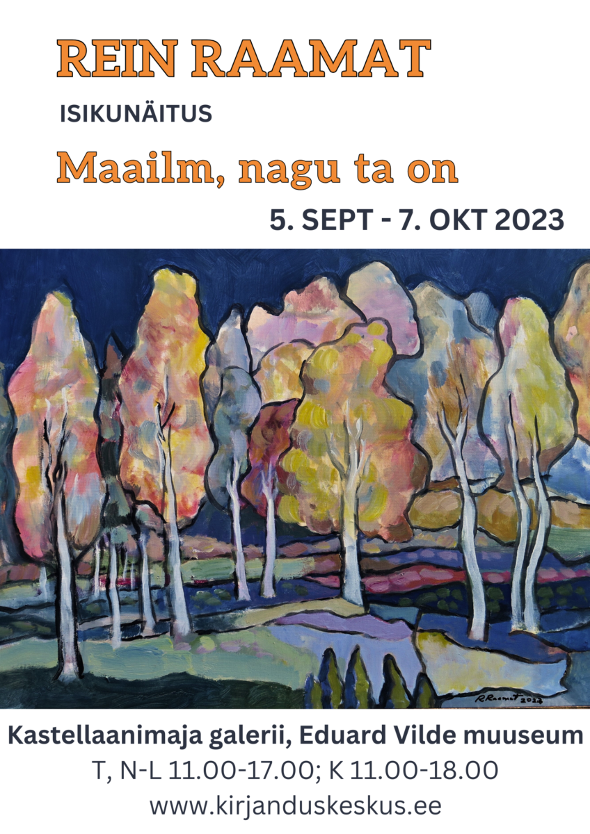 REIN RAAMATU ISIKUNÄITUS “MAAILM, NAGU TA ON” - Tallinna Kirjanduskeskus